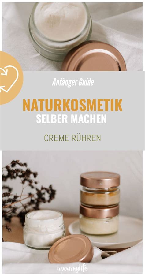 Cremes Selber Machen Einführung Für Anfänger Uponmylife Gesichtscreme Selber Machen