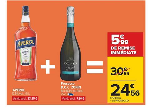 Promo Apérol Prosecco D o c Zonin chez Carrefour iCatalogue fr