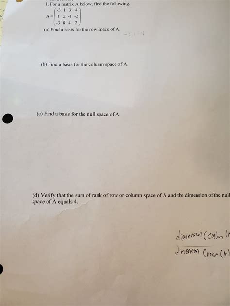 Solved 1 For A Matrix A Below Find The Following 3 1 3 Chegg Com