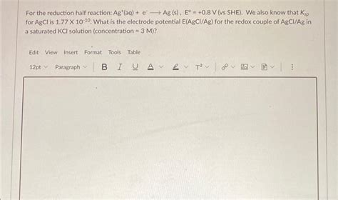 [solved] For The Reduction Half Reaction Ag Aq Eag S E