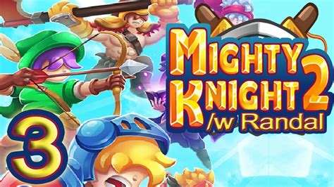 Mighty Knight 2 W Randal Episode 3 Youtube
