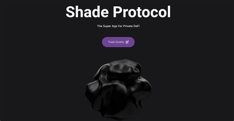 Shade Protocol Là Gì