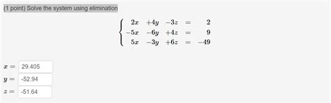 Solved 1 Point Solve The System Using Elimination 2 2c