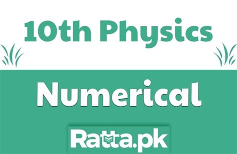10th Class Physics Numericals Solved All Chapters Pdf Download Rattapk