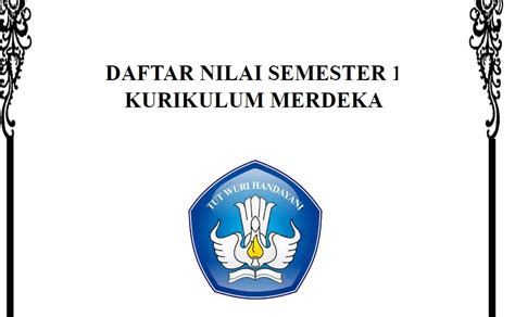 Daftar Nilai Kurikulum Merdeka Ms Excel Untuk Sekolah Dasar Kurikulum