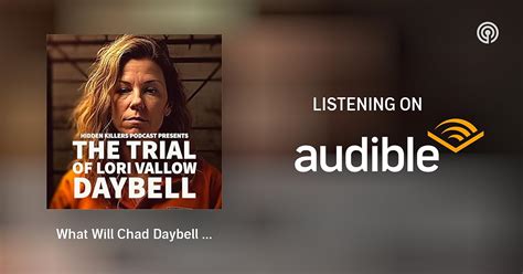 What Will Chad Daybell Argue At Trial After Already Admitting Guilt