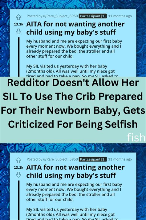 redditor doesn t allow her sil to use the crib prepared for their