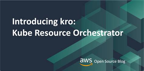Introducing Kro Kube Resource Orchestrator Aws Open Source Blog