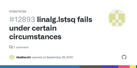 Linalg Lstsq Fails Under Certain Circumstances Issue Scipy Scipy Github