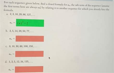 Solved For Each Sequence Given Below Find A Closed Formula Chegg