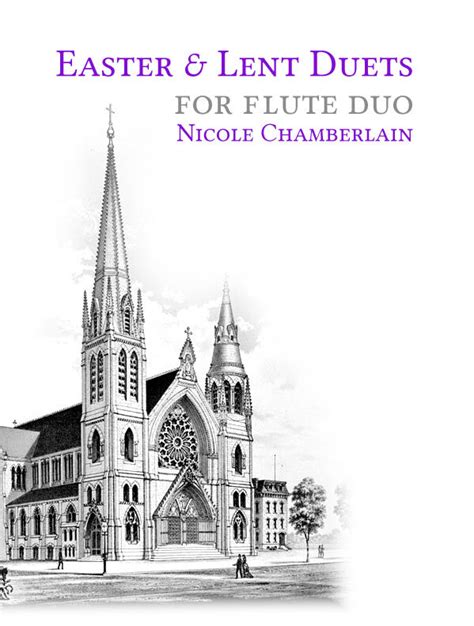 Easter And Lent Flute Duets Arranged By Nicole Chamberlain — Spotted