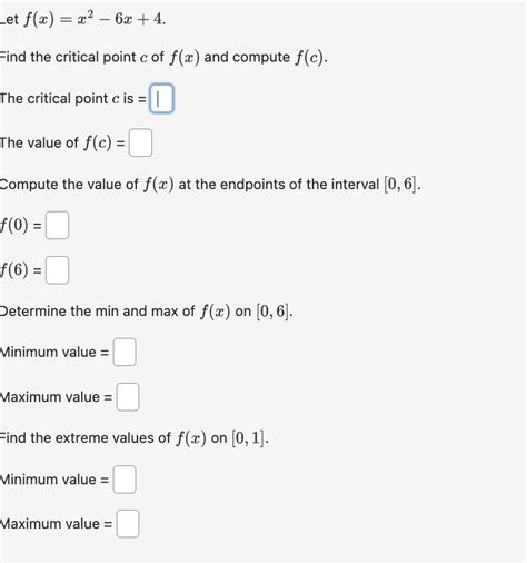 Solved Let F X X2 6x 4 Find The Critical Point C Of F X Chegg
