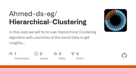 Github Ahmed Ds Eg Hierarchical Clustering In This Repo We Will Try
