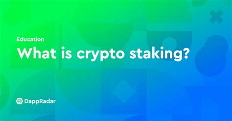 What Is Crypto Staking
