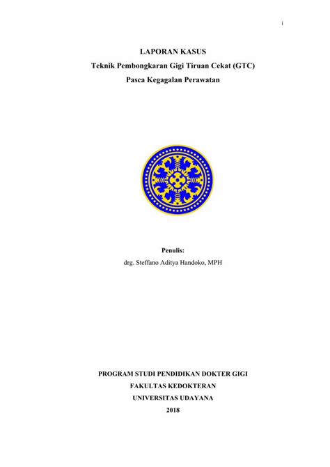 PDF LAPORAN KASUS Teknik Pembongkaran Gigi Tiruan Cekat GTC