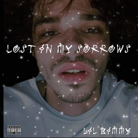 Lost In My Sorrows Single By Lil Bimmy Spotify