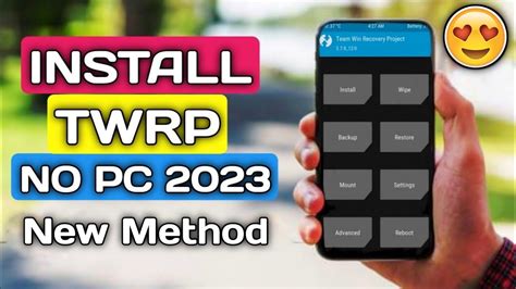 Install TWRP Recovery On Any Android Phone In 2023 Without PC How