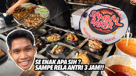 Sambel Bakar Indonesia Iben Viral Di Tangerang ️mulut Auto Kebakar Youtube