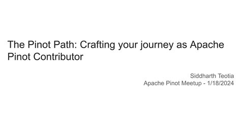 Meetup The Pinot Path Crafting Your Journey As A Pinot Contributor
