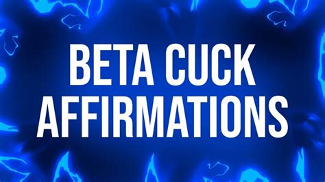 Beta Cuck Affirmations British Teen Teen Porn Xhamster
