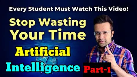 Artificial Intelligence In Future Sandeep Maheshwari Every Student Must Watch This Video