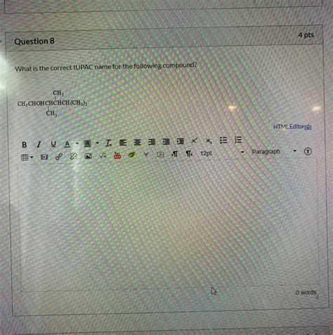 Solved Pts Question What Is The Correct IUPAC Name For Chegg