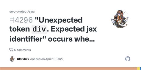 Unexpected Token `div` Expected Jsx Identifier Occurs When Using