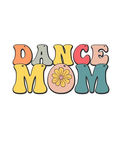 Premium Vector Retro Dance Tshirt Design Dance Mom