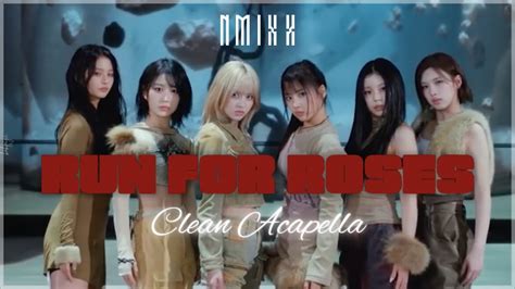 Run For Roses — Nmixx Clean Acapella Youtube