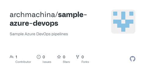 github archmachina sample azure devops sample azure devops pipelines