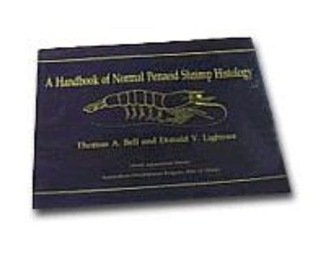 World Aquaculture Society A Handbook Of Normal Penaeid Shrimp Histology Electronic Only