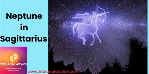 Neptune In Sagittarius A Complete Guide Zodiacal Advice