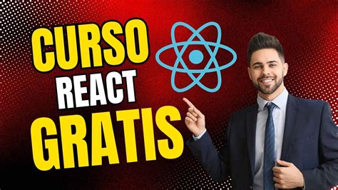Este Curso De React Gratis Te Enseña Con 170 Desafíos Prácticos Cursotecaplus