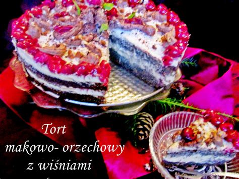 Gosia gotuje Tort makowo orzechowy z wiśniami