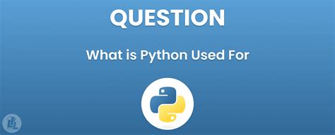 What Is Python Used For