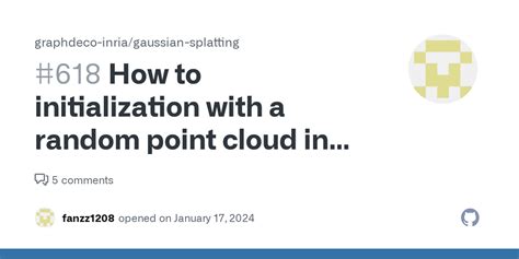 How To Initialization With A Random Point Cloud In My Own Datasets