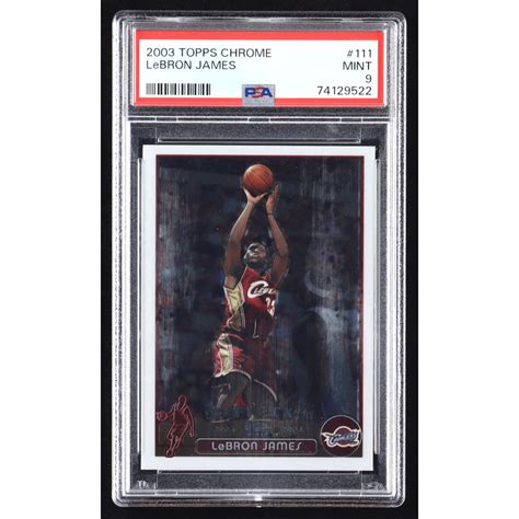 LeBron James Topps Chrome RC PSA Pristine Auction