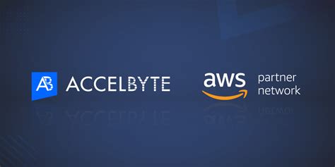 AccelByte Is Now An AWS Select Technology Partner AccelByte