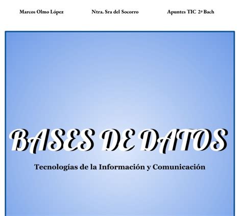 La Bitácora De Las Tic Tic 2º Bach