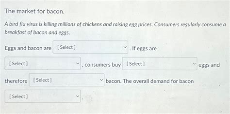 Solved The Market For Bacon A Bird Flu Virus Is Killing