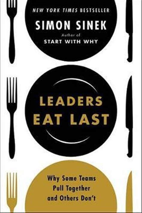 Review Buku Leaders Eat Last By Simon Sinek Best Seller Gramedia
