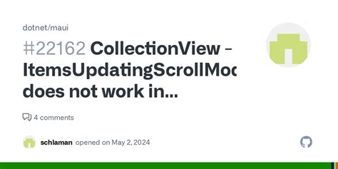 CollectionView ItemsUpdatingScrollMode KeepScrollOffset Does Not Work In Windows Issue