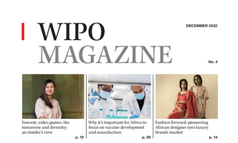 The New Edition Of The Wipo Magazine Is Available Intellectual