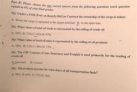 Solved Part B Please Choose The One Correct Answer From The Chegg Com