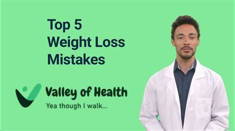 Top 5 Weight Loss Mistakes Youtube