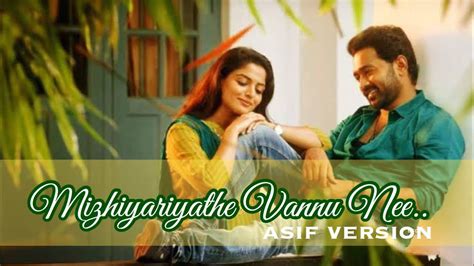 Mizhiyariyatheniramasif Version Youtube
