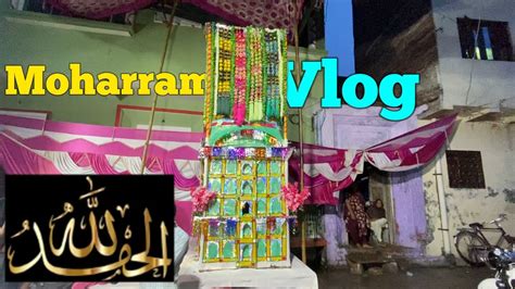 Moharram Vlog Aur Aaj Mera Birthday Hai Youtube