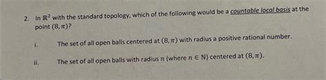 Solved In R With The Standard Topology Which Of The Chegg