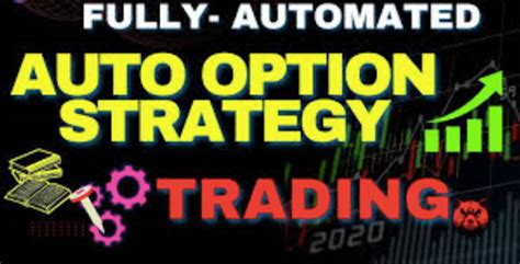 Automate Option Trading Strategy Using Algorithm Backtest Your Trading