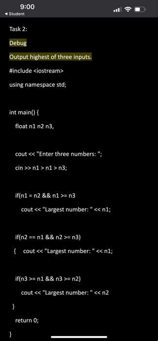 Solved Task 2 Debug Output Highest Of Three Inputs
